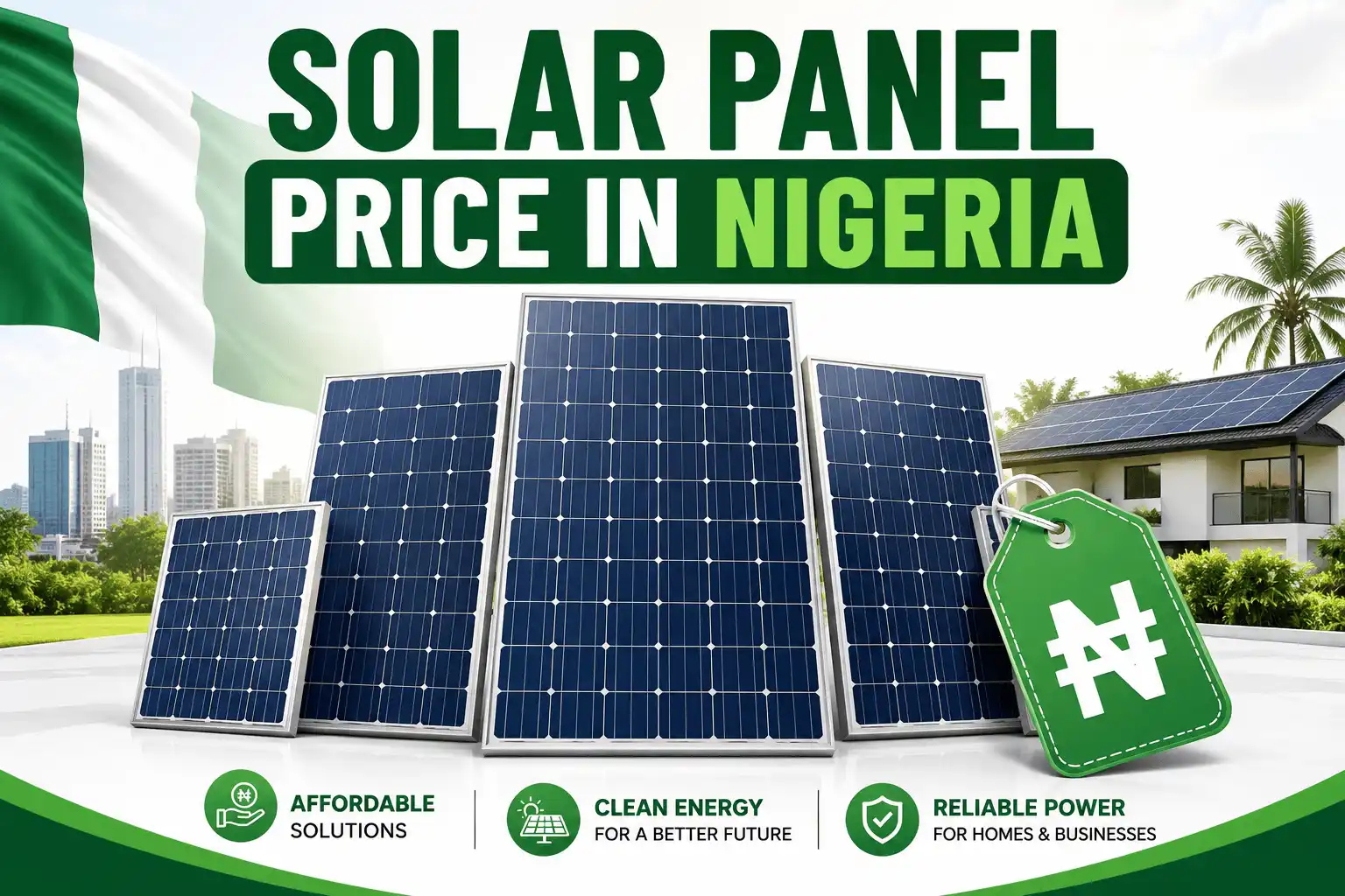 Solar Panel Price in Nigeria (2026) – Cost of 100W to 550W Panels
